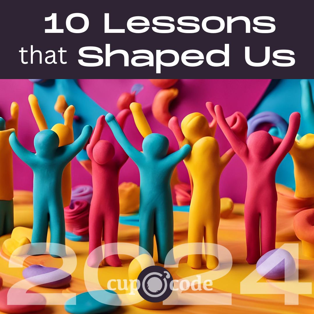 The Lessons That Shaped Us in 2024